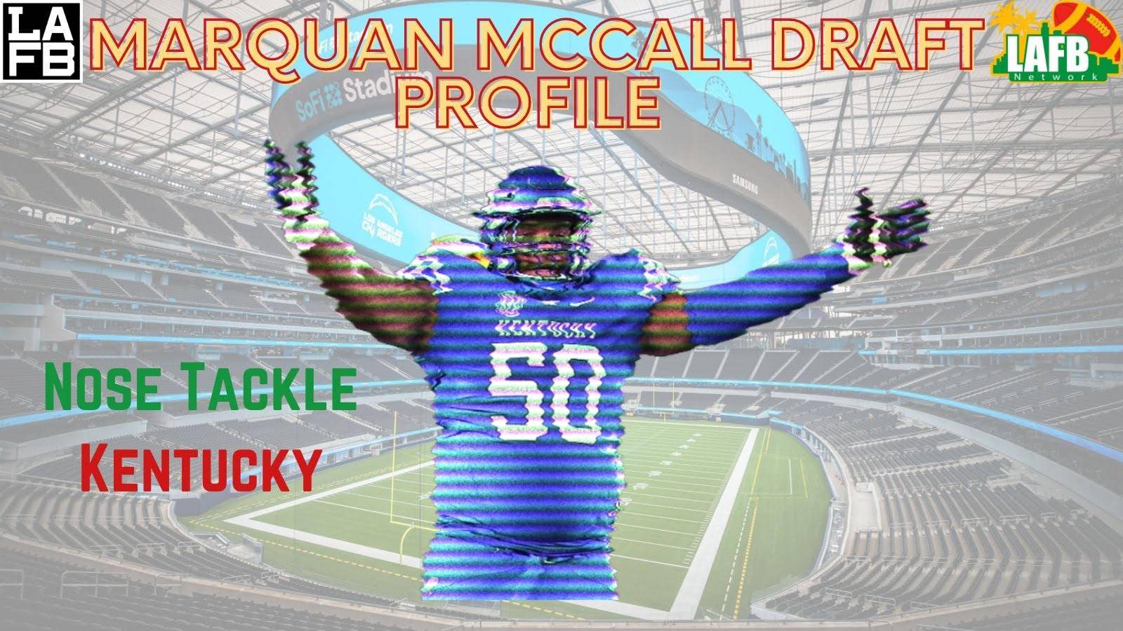 Marquan McCall NFL Draft Profile - LAFB Network